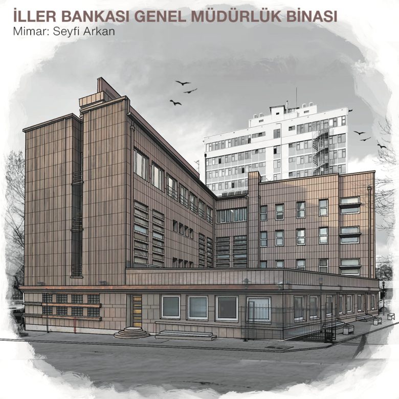 BELLEK | İller Bankası Genel Müdürlük Binası | DAC